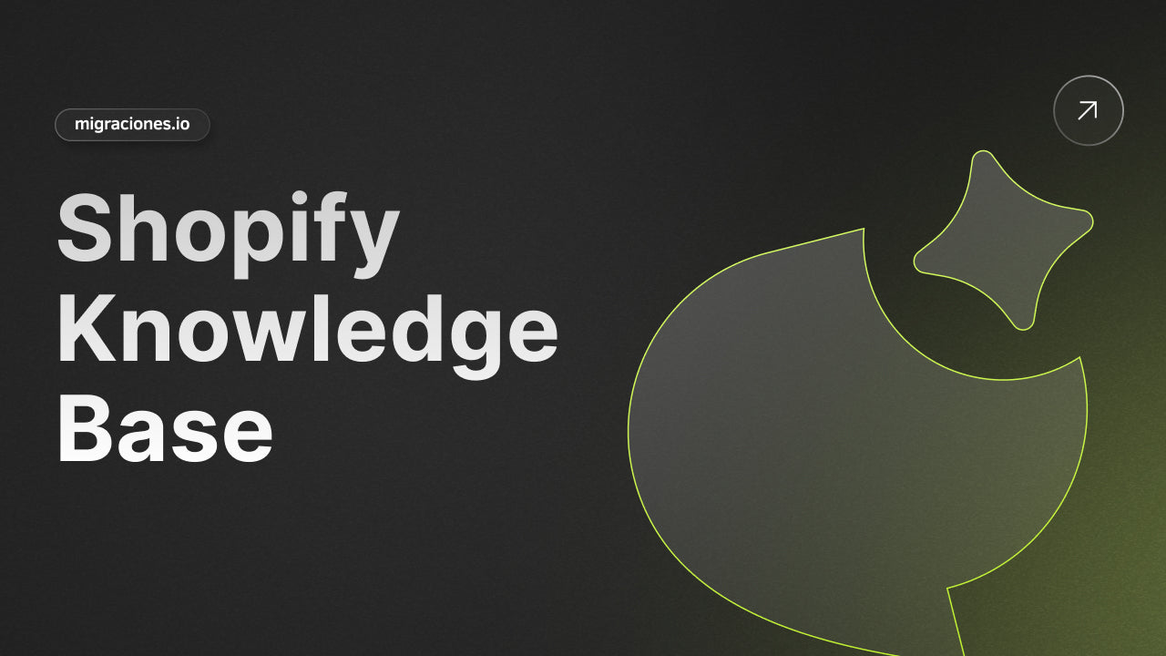 Shopify Knowledge Base – Potencia tu atención al cliente con IA y preg – migraciones.io
